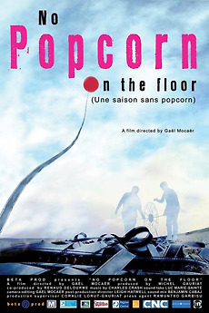 ‎No Popcorn on the Floor (2009) directed by Gaël Mocaër • Film + cast ...