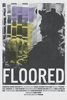 ‎Floored (2023) directed by Fin Bain • Reviews, film + cast • Letterboxd