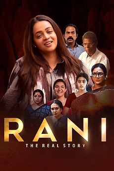 ‎Rani: The Real Story (2023) directed by Shankar Ramakrishnan • Reviews ...