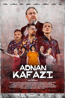 ‎Adnan Kafazi (2023) directed by Genc Berisha • Reviews, film + cast ...
