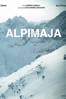 ‎Alpine House (2012) directed by Margus Sikk, Gerda Kordemets • Film ...