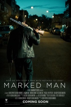 ‎Marked Man directed by Chris Emmons • Film + cast • Letterboxd