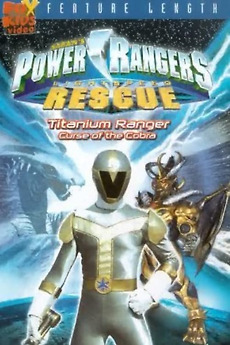 ‎Power Rangers Lightspeed Rescue: Curse of the Cobra (2000) • Film ...