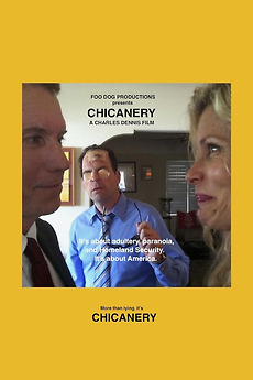 ‎Chicanery (2017) directed by Charles Dennis • Film + cast • Letterboxd