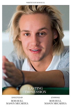 ‎Lasting Impression (2020) directed by Mason Mecartea, Rob Hull • Film ...