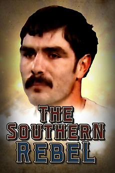 ‎The Southern Rebel (2022) directed by Richard Poche • Film + cast ...