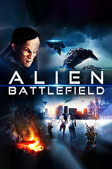 ‎Alien Battlefield (2013) directed by Thomas Dixon • Reviews, film ...