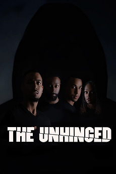 ‎The Unhinged (2021) directed by Robert K Graves • Film + cast • Letterboxd