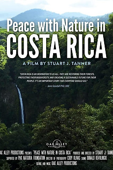 ‎Peace with Nature in Costa Rica • Film + cast • Letterboxd