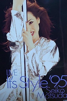 ‎LIVE It's Style '95 (1995) • Film + cast • Letterboxd