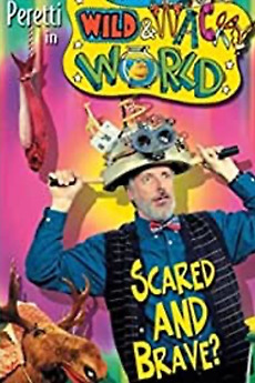 ‎Mr. Henry's Wild & Wacky World: Scared and Brave? (2002) • Film + cast ...
