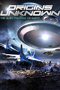 ‎Origins Unknown: The Alien Presence on Earth (2021) directed by ...