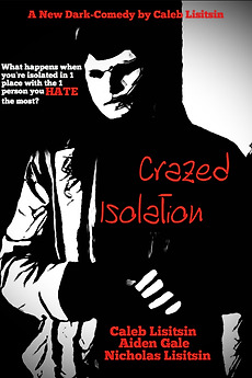 ‎Crazed Isolation (2021) directed by Caleb Lisitsin • Reviews, film + cast • Letterboxd