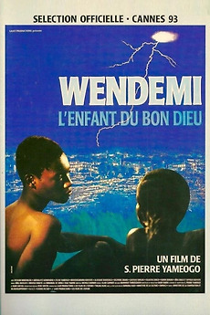 ‎Wendemi (1993) directed by S. Pierre Yameogo • Reviews, film + cast ...