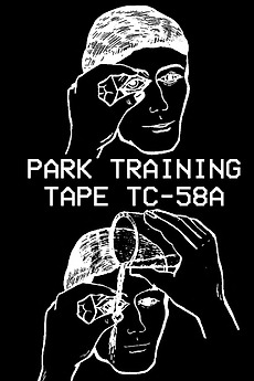 ‎Park Training tape TC-58A (2023) directed by Jack Stonecipher, Grant ...