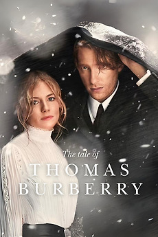 ‎The Tale of Thomas Burberry (2016) directed by Asif Kapadia • Reviews ...