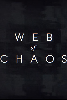 ‎Web of Chaos (2022) directed by Justin Pemberton • Reviews, film ...