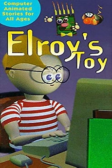 ‎Elroy's Toy (1995) directed by Jan Nickman • Reviews, film + cast ...