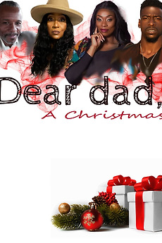 ‎Dear Dad, (2022) directed by Lamonte Hawley • Film + cast • Letterboxd