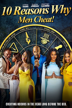 ‎10 Reasons Why Men Cheat (2023) directed by Joseph A. Elmore Jr ...