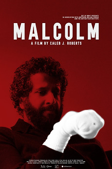 ‎Malcolm (2023) directed by Caleb J. Roberts • Reviews, film + cast ...