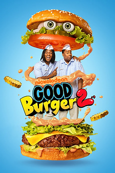 ‎Good Burger 2 directed by Phil Traill • Film + cast • Letterboxd