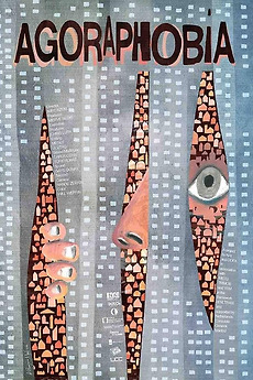 ‎Agoraphobia (2013) directed by Imre Azem • Film + cast • Letterboxd