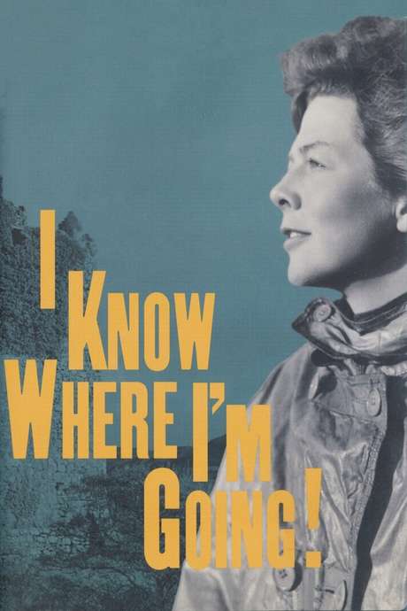 ‎I Know Where I'm Going! (1945) directed by Emeric Pressburger, Michael ...