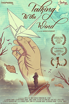 ‎Talking to the Wind (2020) directed by Akshaya Sawant • Film + cast ...
