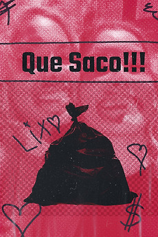 ‎Que Saco!!! (2023) directed by Cine True • Reviews, film + cast ...