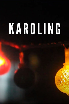 ‎KAROLING (2021) directed by Janver Tupas • Film + cast • Letterboxd