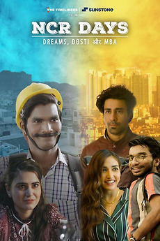 ‎NCR Days (2022) directed by Ambrish Verma • Reviews, film + cast ...