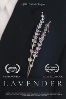 ‎Lavender directed by Jorge Garcia • Film + cast • Letterboxd
