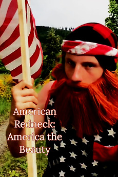 ‎American Redneck: America the Beauty (2021) directed by Caleb Lisitsin ...