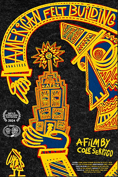 ‎American Felt Building (2023) directed by Cole Serpico • Reviews, film ...