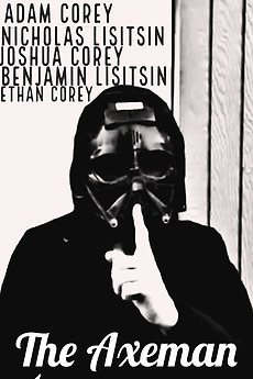 ‎The Axeman (2018) directed by Caleb Lisitsin • Film + cast • Letterboxd