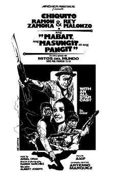 ‎Ang Mabait, ang Masungit at ang Pangit (1978) directed by Artemio ...