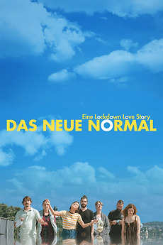 ‎Das Neue Normal (2023) directed by Martin Kroissenbrunner • Reviews, film + cast • Letterboxd