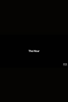 ‎The Hour (2020) directed by Pinny Grylls • Reviews, film + cast ...
