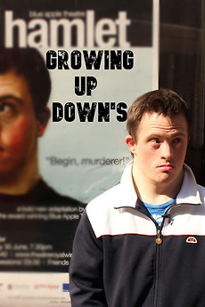‎Growing Up Down's (2014) directed by Will Jessop • Film + cast ...