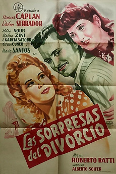 ‎Las sorpresas del divorcio (1943) directed by Roberto Ratti • Film + cast • Letterboxd