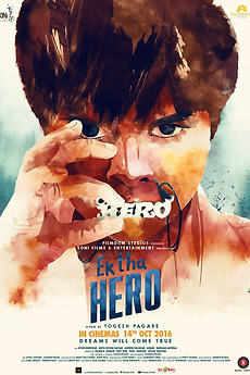 ‎Ek Tha Hero (2016) • Reviews, film + cast • Letterboxd