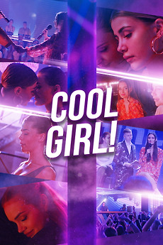 ‎Cool Girl! (2023) directed by Jeremy Tichy • Reviews, film + cast ...