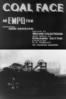 ‎Coal Face (1935) directed by Alberto Cavalcanti • Reviews, film + cast ...