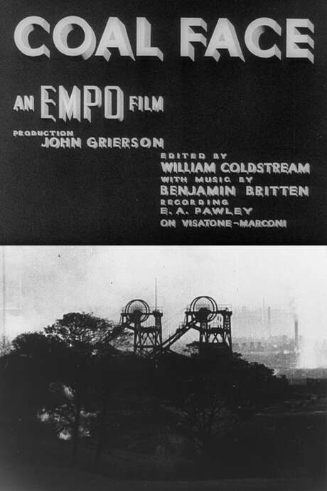 ‎Coal Face (1935) directed by Alberto Cavalcanti • Reviews, film + cast ...
