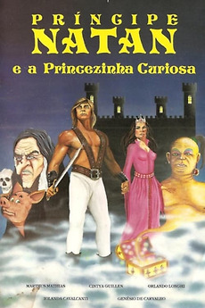 ‎Príncipe Natan e a Princesinha Curiosa (1988) directed by Pedro Luiz ...