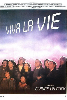 ‎Long Live Life (1984) directed by Claude Lelouch • Reviews, film ...