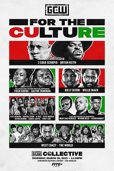‎GCW For the Culture 2023 (2023) • Film + cast • Letterboxd