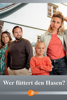 ‎Wer füttert den Hasen? (2023) • Film + cast • Letterboxd