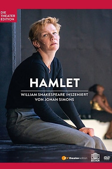 ‎Hamlet (2020) directed by Catharina Kleber, Johan Simons • Reviews ...